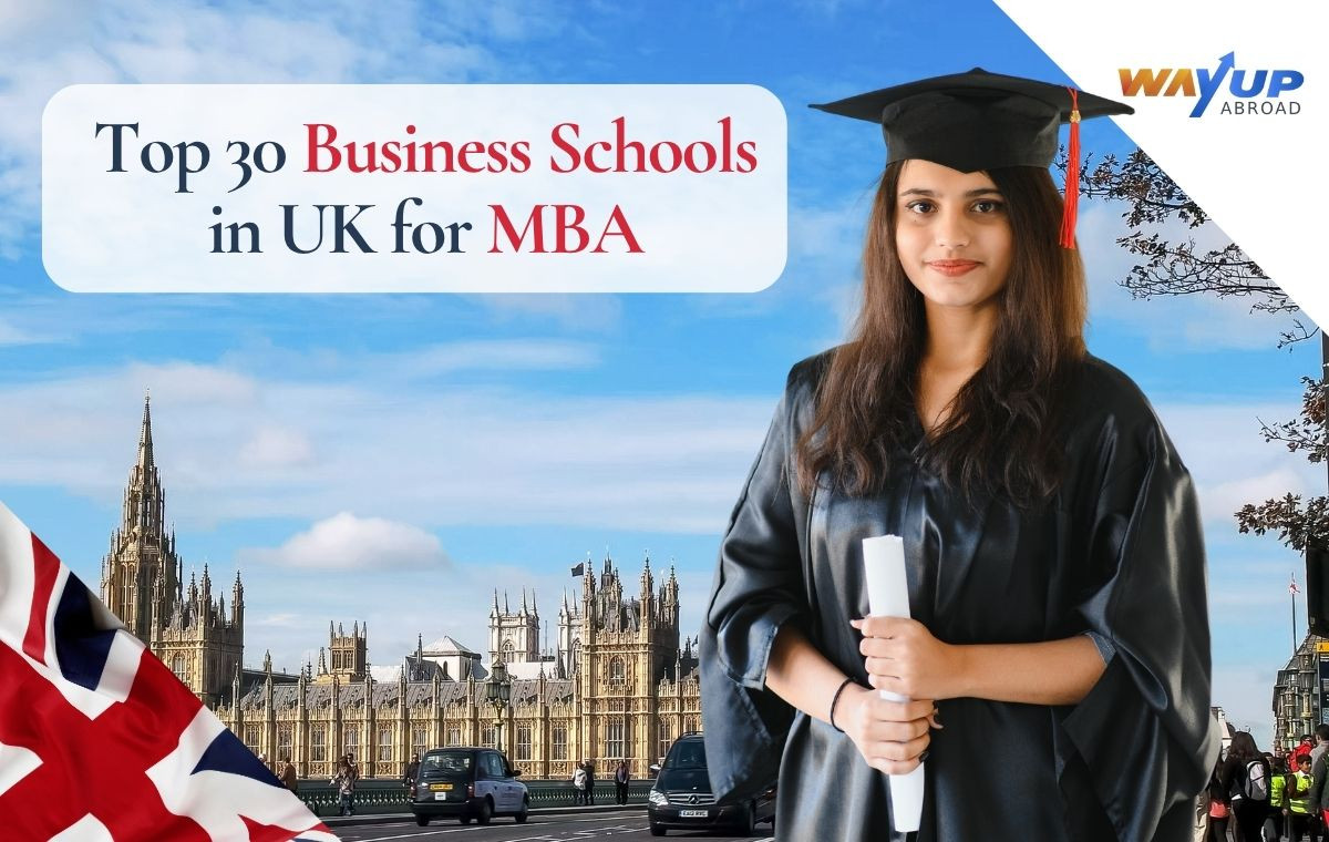 Top 30 Business Schools in UK to Study MBA for Indian Students ...